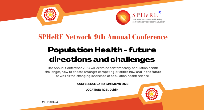2023 Annual Conference | The SPHeRE Programme | Structured Population and Health-services ...