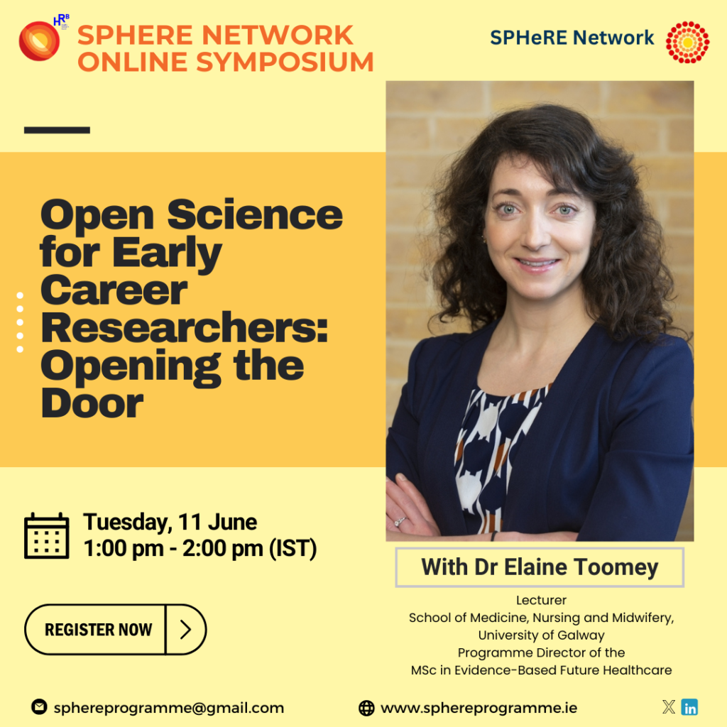 Open Science for Early Career Researchers: Opening the Door | The SPHeRE Programme | Structured ...